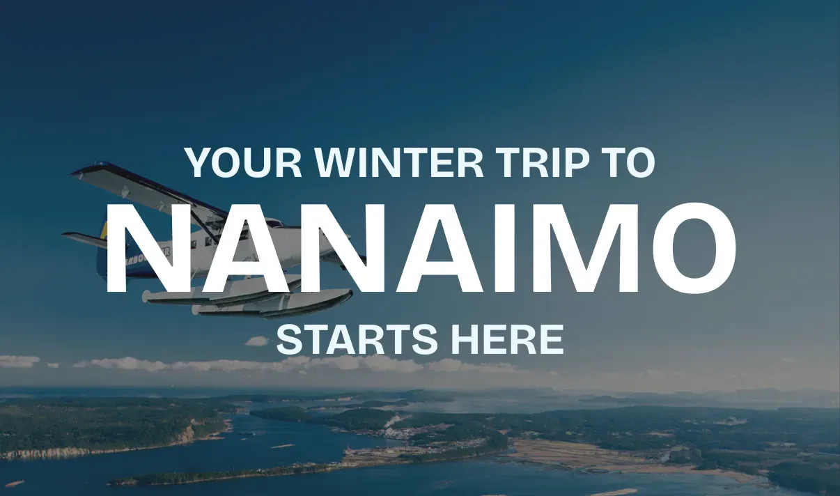 Harbour Air | Your Winter Trip to Nanaimo Starts Here